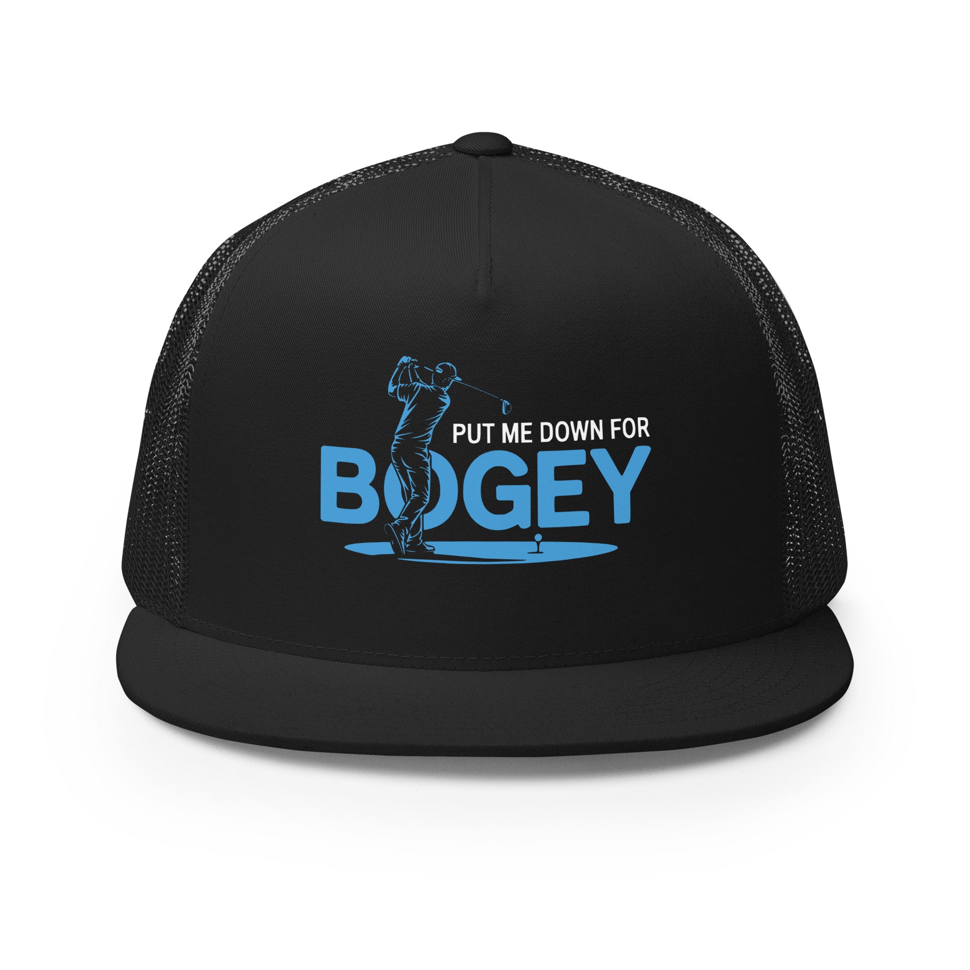 Put Me Down For Bogey - Funny Golf Trucker Hat - Classic Flat Bill Sna