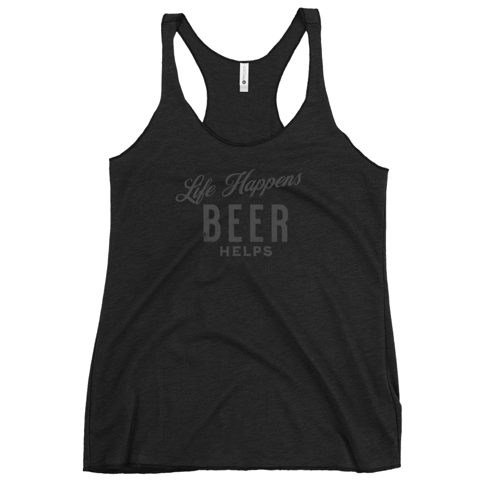 Life Happens Beer Helps Tank for Women | Comfy & Edgy